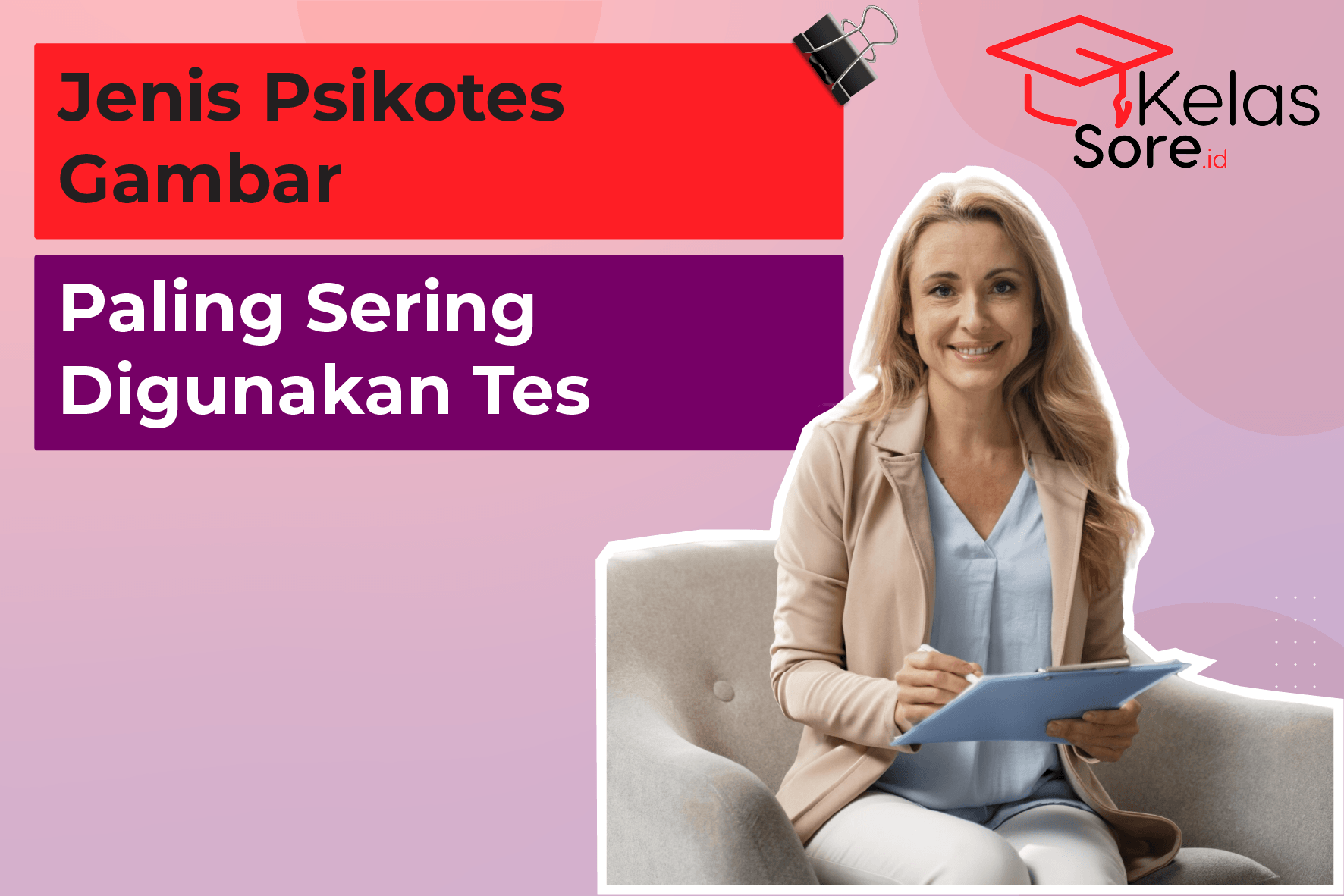 Jenis Psikotes Gambar yang Paling Sering Muncul dalam Soal Tes